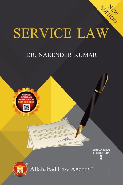 Service Law (Law Relating to Government Servants & Management of ...